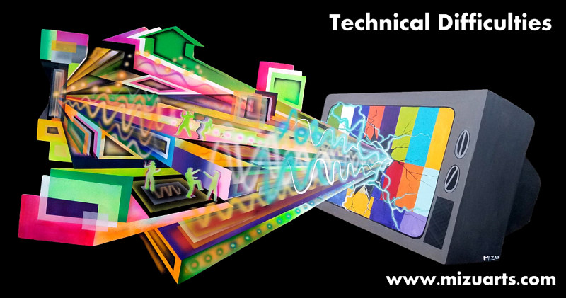 Technical Difficulties - Mr. Mizu - Loud Paintings & Colorful Music ...